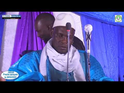 Prêche sanayele par cheick Mamadou Konaté Bamako Niamakoro massatereni le 28/02/2022