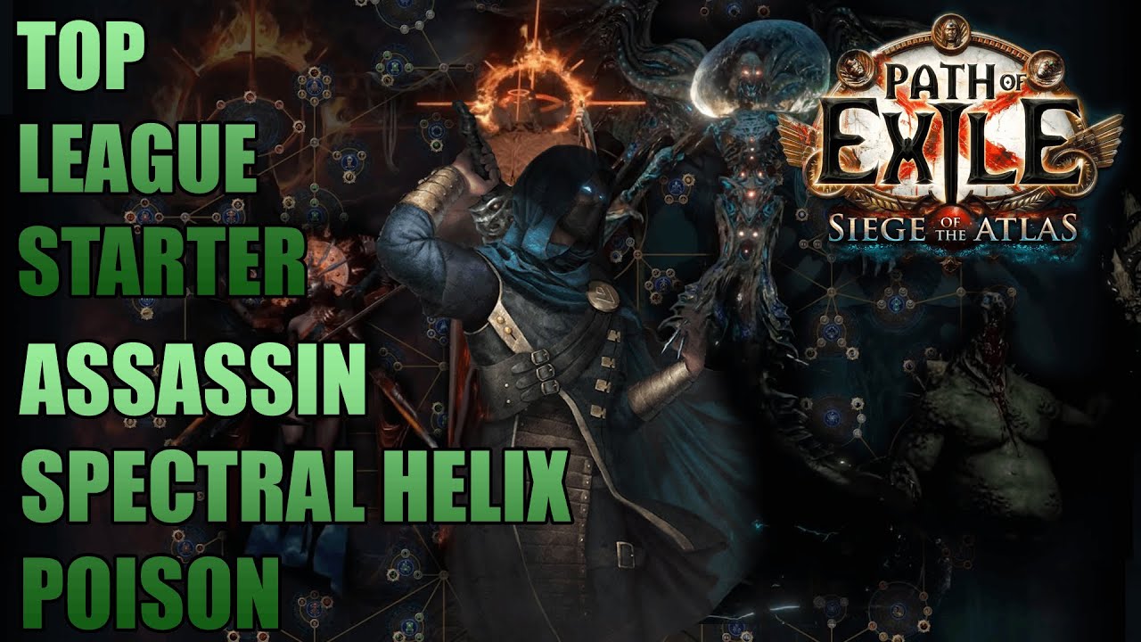 SPECTRAL HELIX POISON ASSASSIN : TOP LEAGUE STARTER PATH OF EXILE 3.18 ...