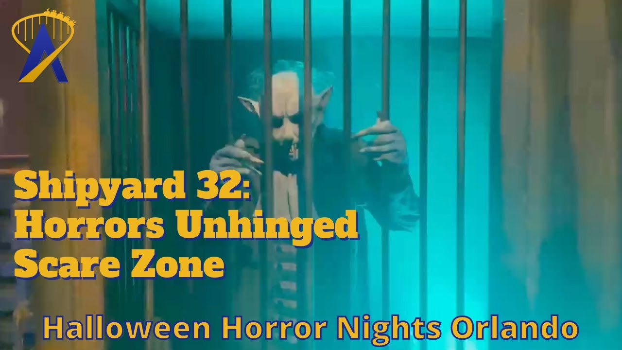 Shipyard 32: Horrors Unhinged Scare Zone at Halloween Horror Nights ...