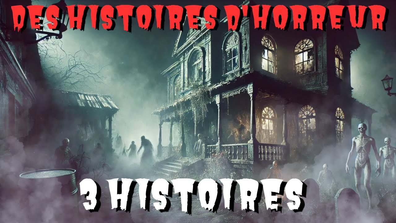 3 HISTOIRES D'HORREUR | Histoires d'horreur #81 - YouTube