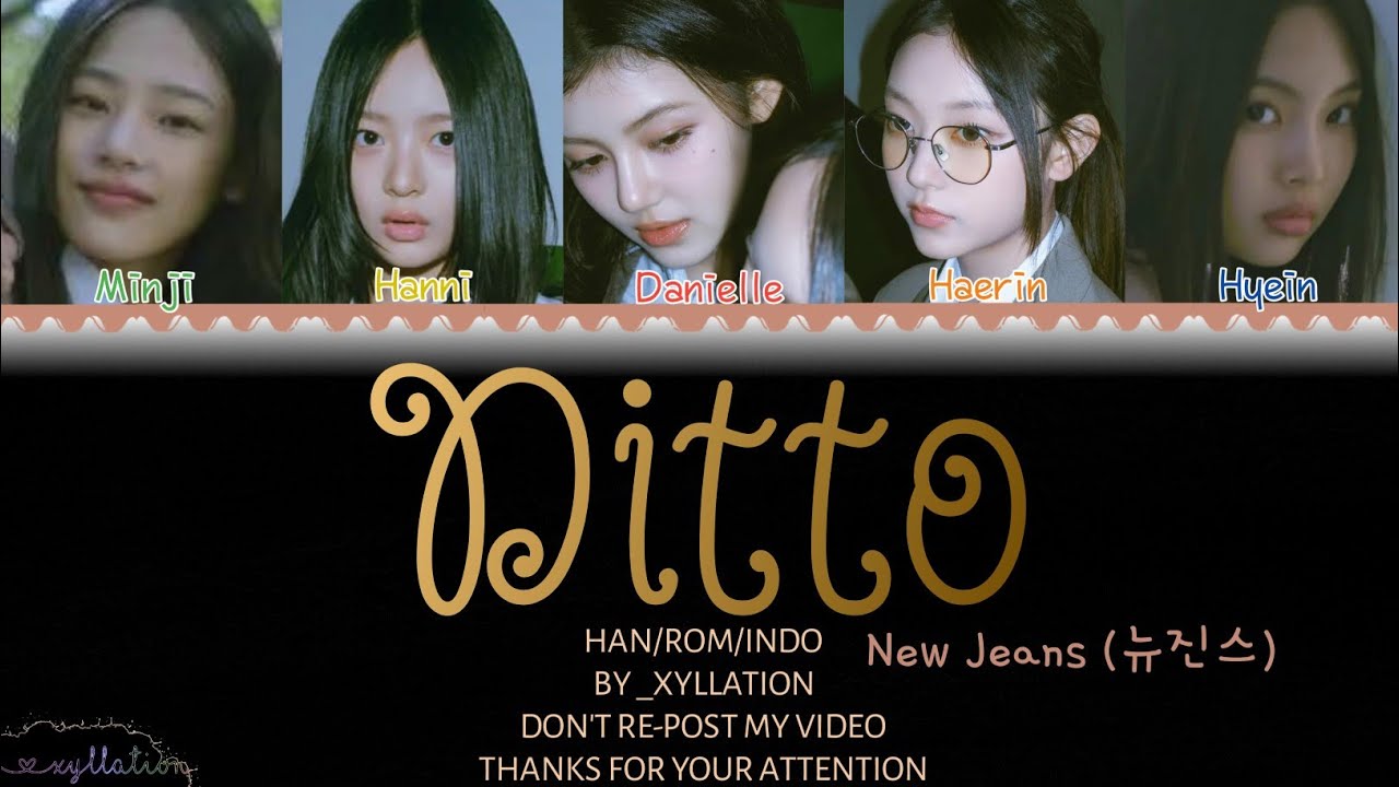 New Jeans (뉴진스) - Ditto Lyrics (Sub Indo) Han/Rom/Indo - YouTube