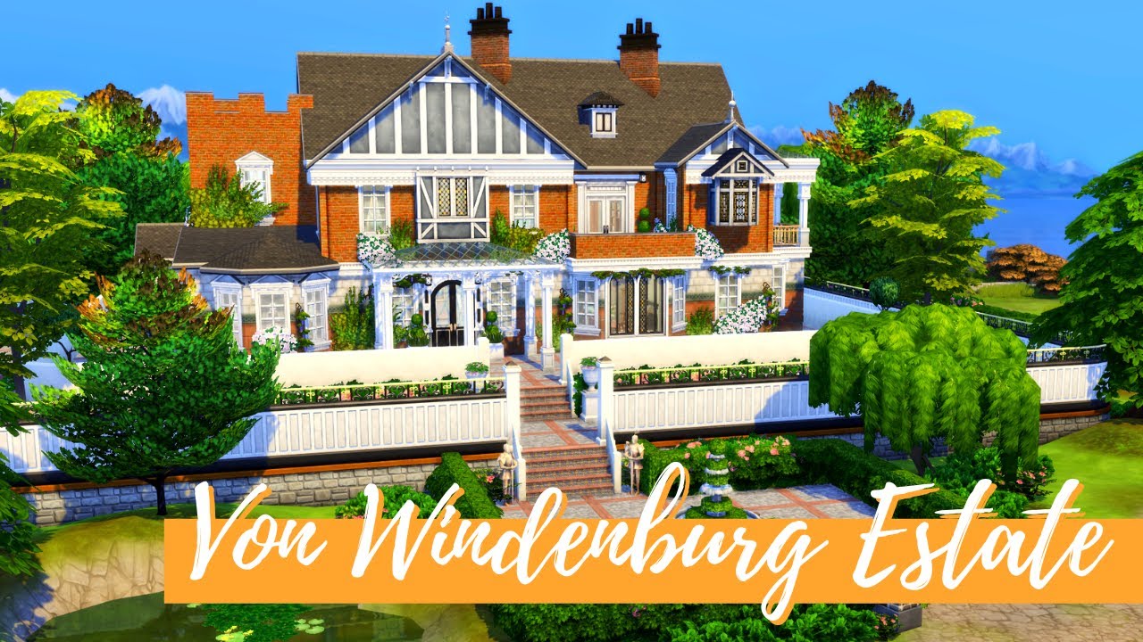 The Sims 4 || VON WINDENBURG ESTATE📝 || - YouTube