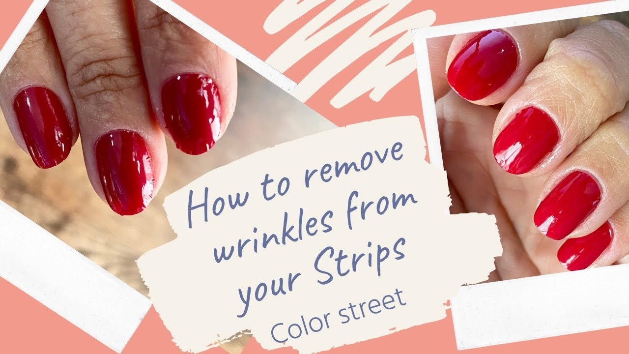 How to remove wrinkles from your Color Street strips - YouTube