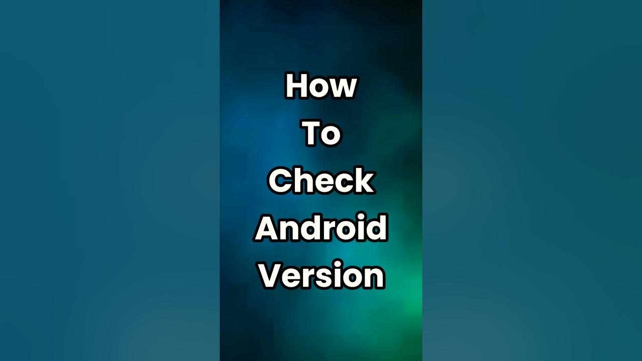 How_To_Check_Android_Version | Tech Tips BD | #Shorts #Viral #For you - YouTube