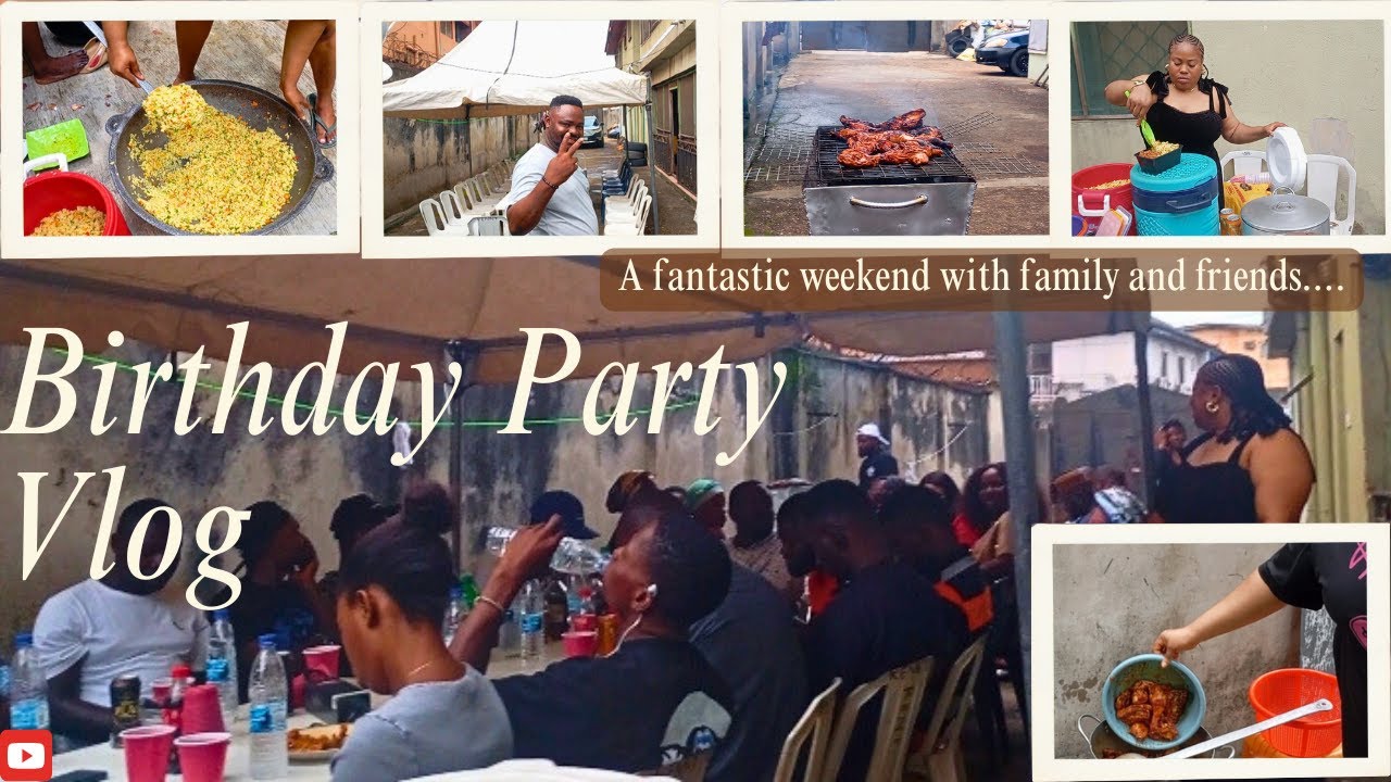 BIRTHDAY PARTY VLOG|| A day with Family, Friends plus food prep, music ...