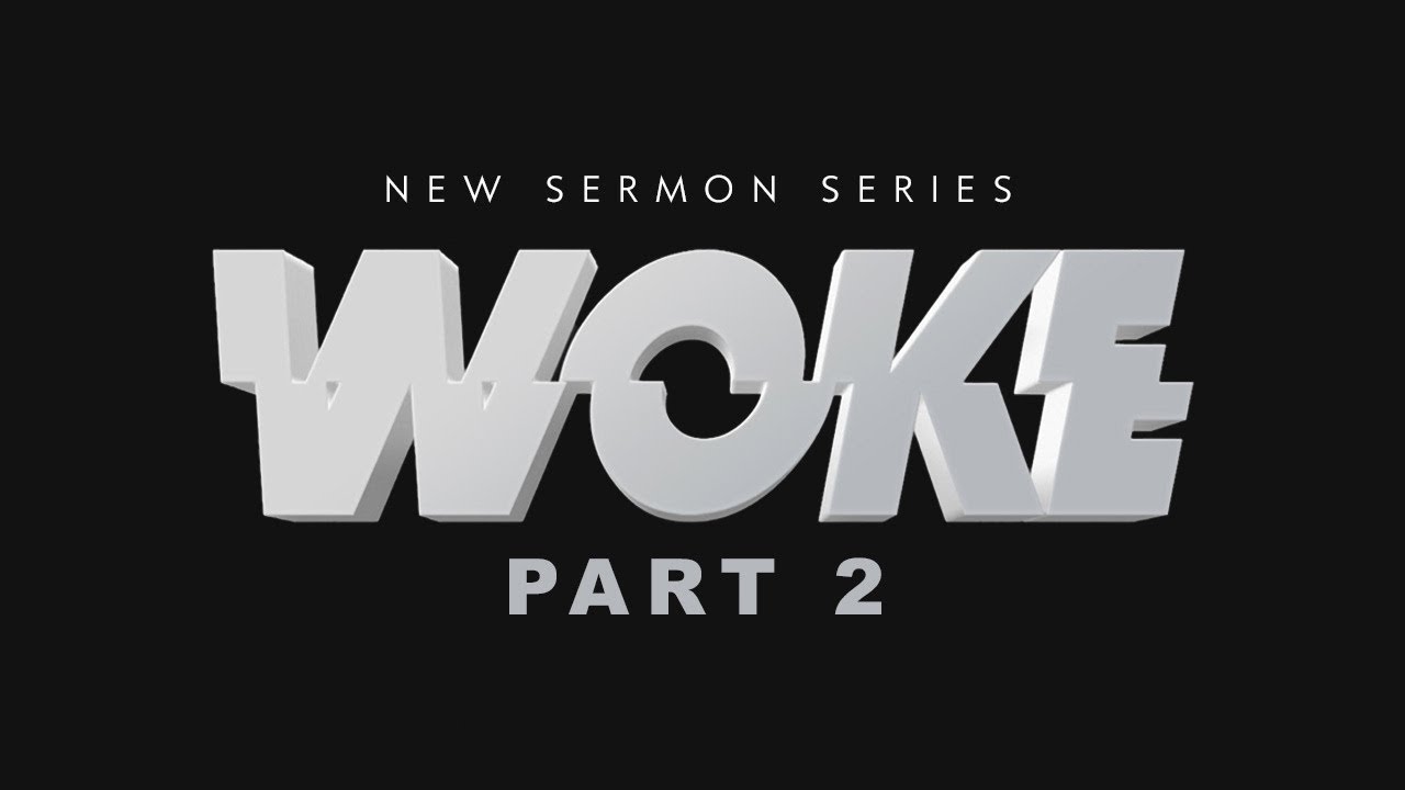 Woke | Part 2 | Pastor Jay Patrick - YouTube