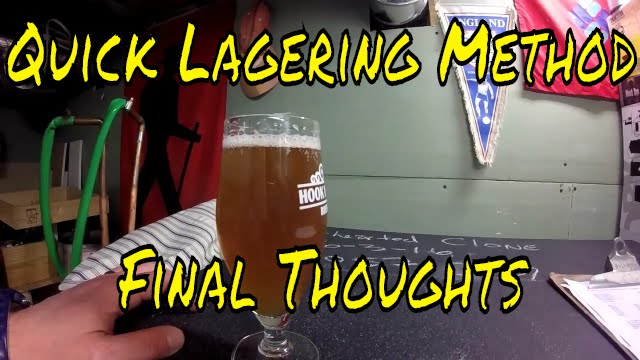 Quick Lagering Method Part 4 - YouTube