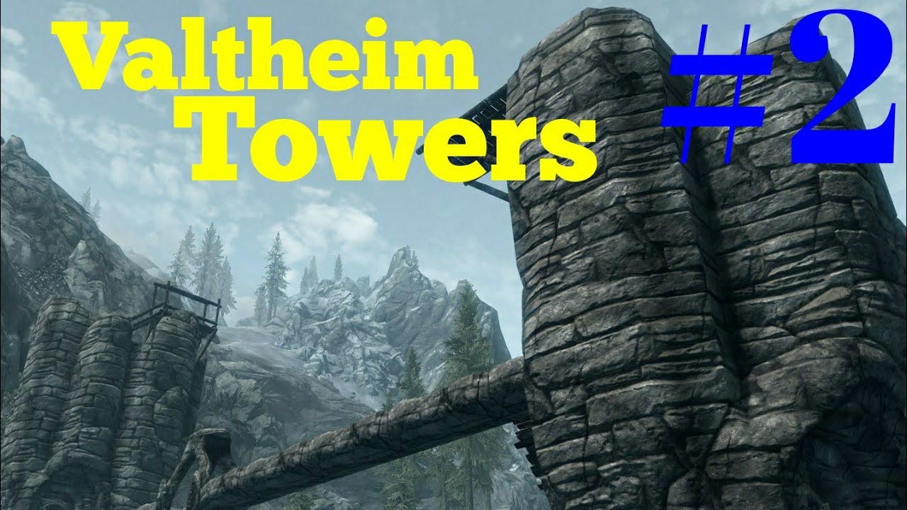 Skyrim Playthrough, Episode Two: Valtheim Towers - YouTube