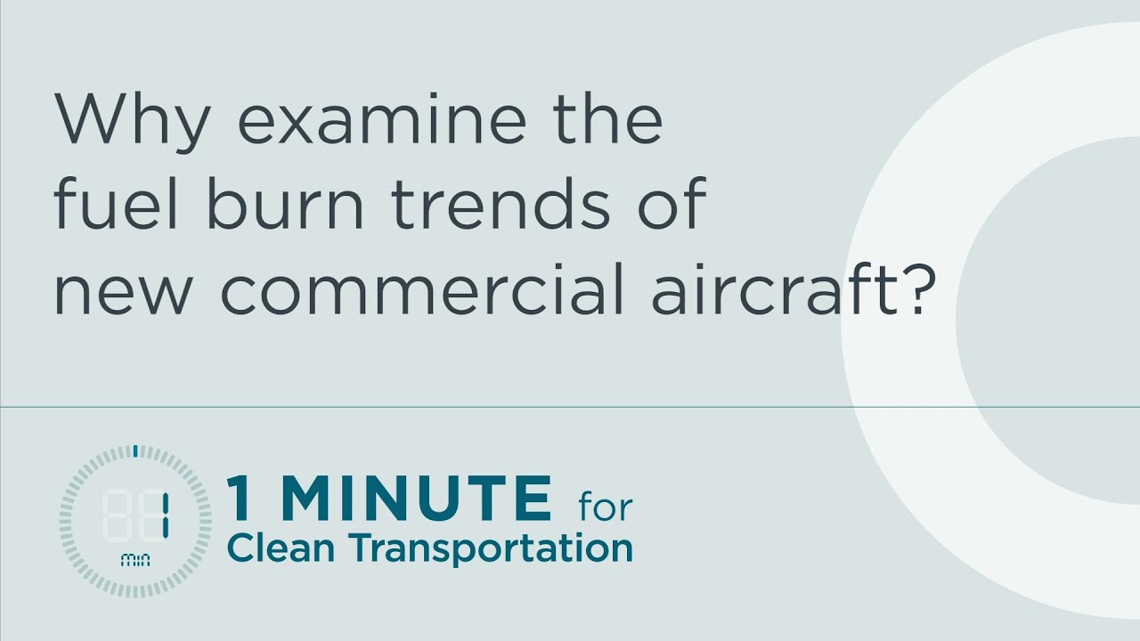 Fuel burn trends of new commercial jet aircraft - YouTube
