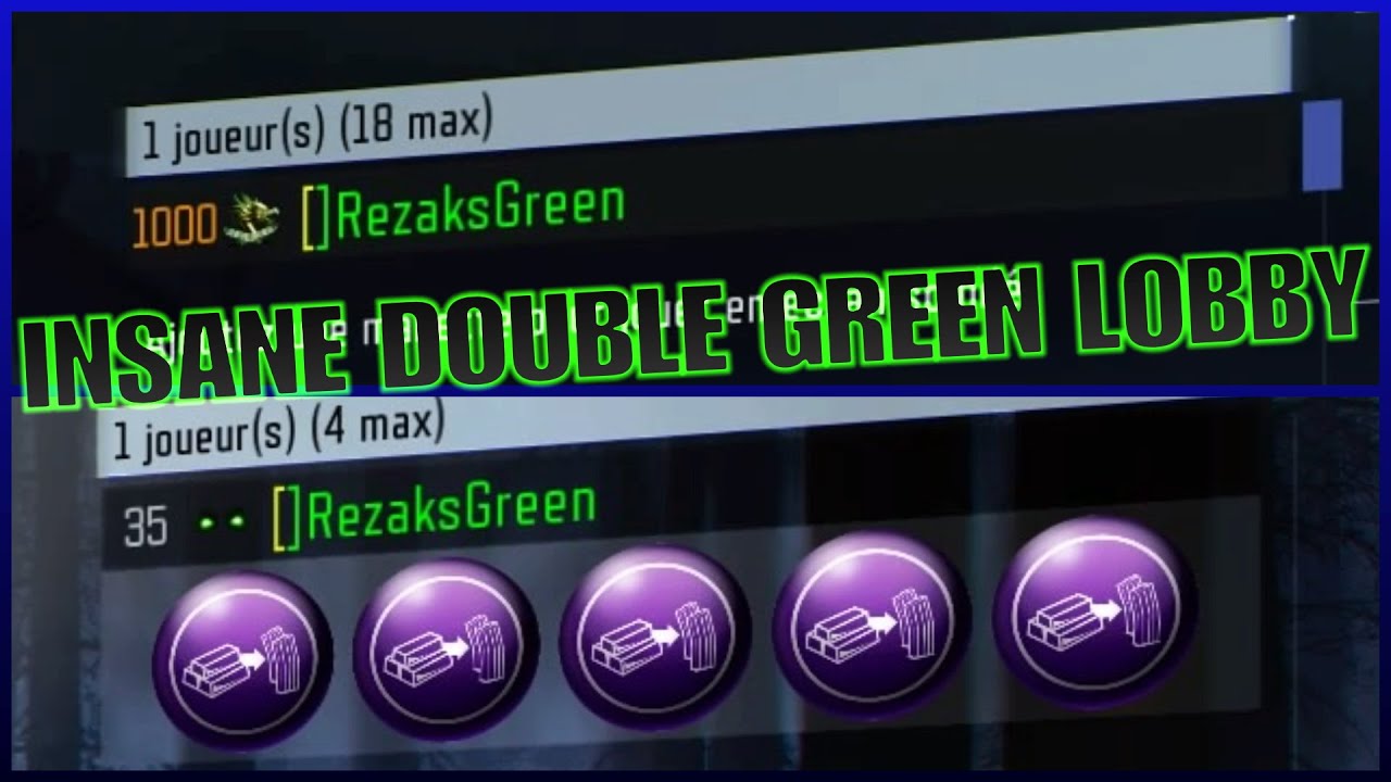 BO3 LOBBY N°13 - DOUBLE GREEN LVL 1000 (+Color Classes, All modded ...