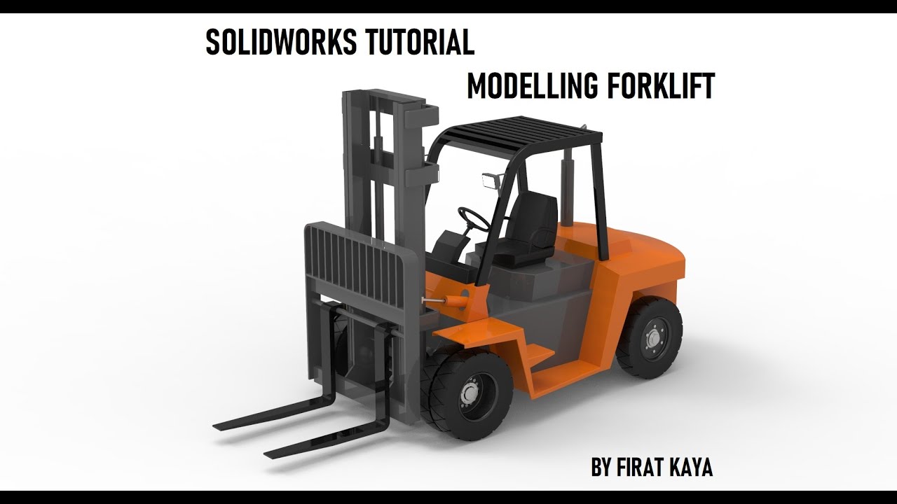 Solidworks Tutorial Modelling Forklift - Full Assemble - YouTube