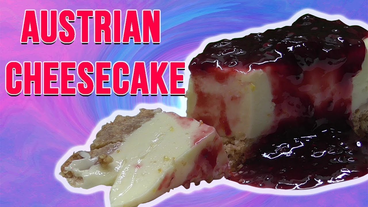 How To Make Austrian Cheesecake - YouTube