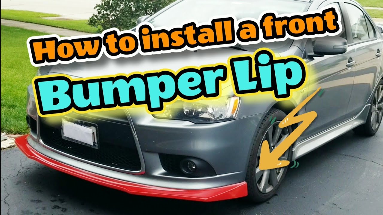 HOW TO INSTALL A FRONT BUMPER LIP / 2015 MITSUBISHI LANCER - YouTube