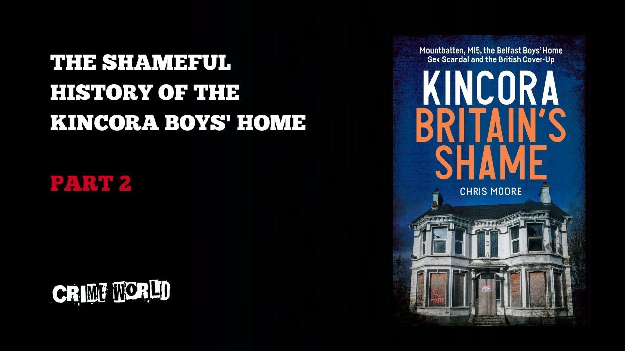 The shameful history of the Kincora Boys' Home (Part Two) - YouTube