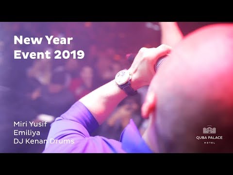 Quba Palace Hotel New Year Event 2019 (01.01.19)