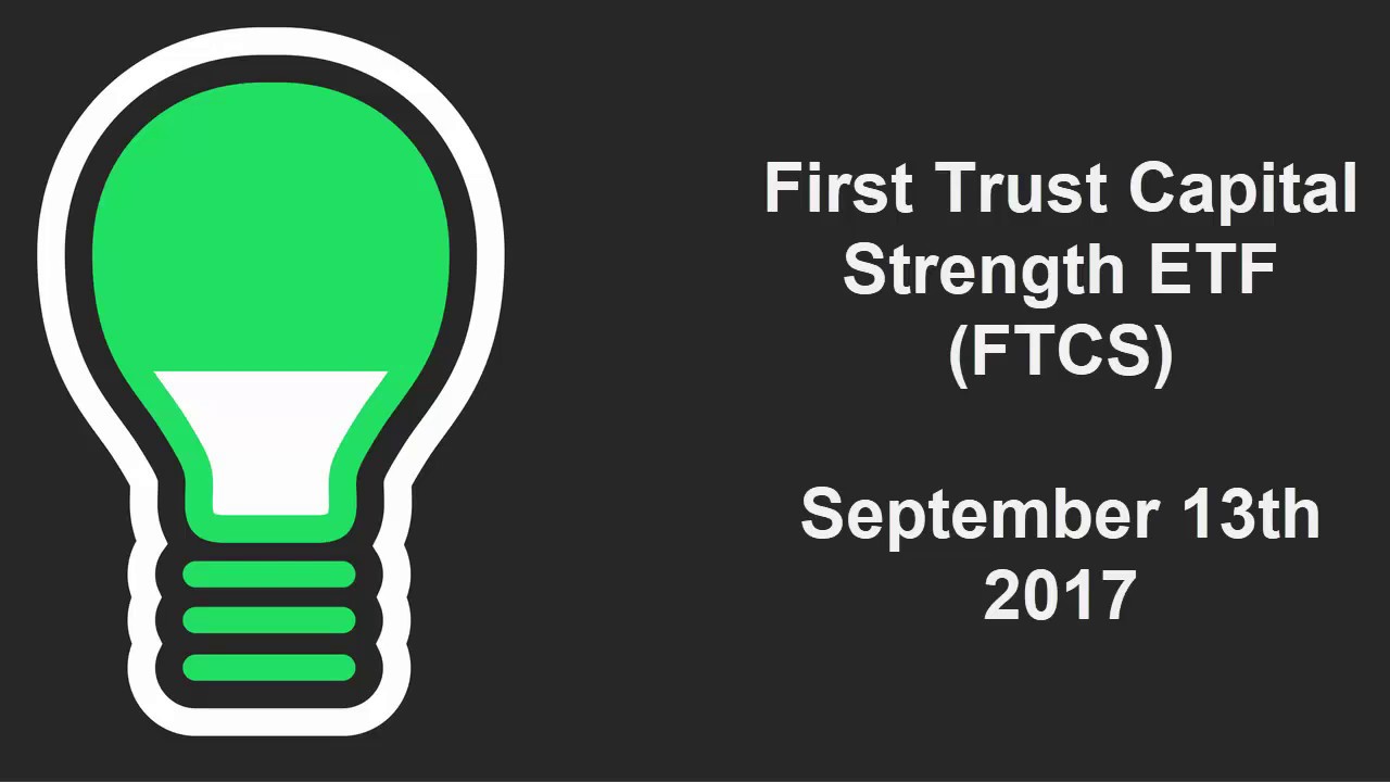 First Trust Capital Strength ETF (FTCS): Strength in large caps - YouTube