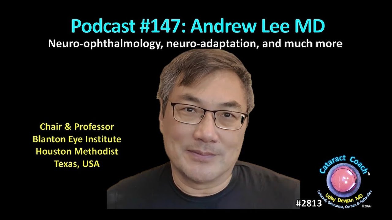 CataractCoach™ 2813: Podcast 147: Andrew Lee MD - YouTube