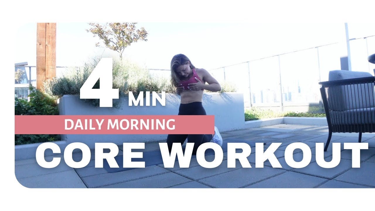 4 MINUTE DAILY CORE WORKOUT - YouTube