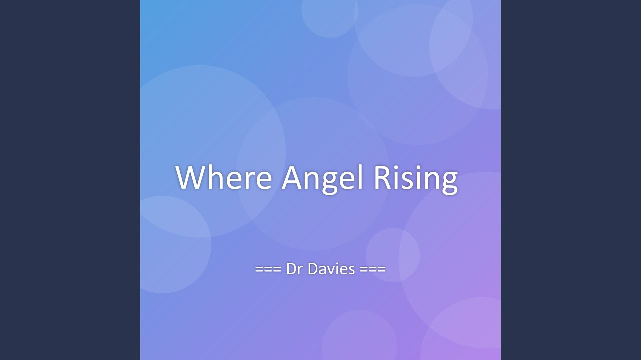 Where Angel Rising - YouTube