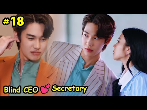 Part 18 || Face Blindness CEO ❤ Secretary - Faceless Love (2023) || Thai drama Explain In Hindi