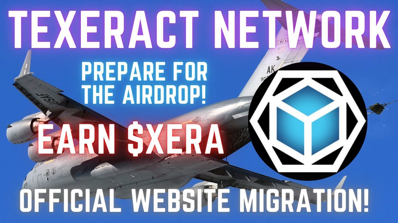 Texeract Network News & Updates on the $XERA Token Airdrop! - YouTube