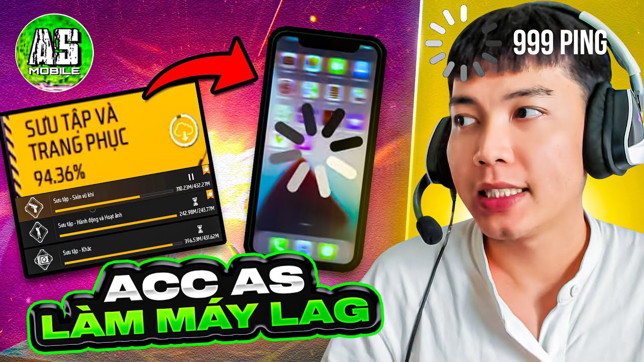As Mobile - Đăng Nhập Acc Mà Lag Cả Máy | FREE FIRE - YouTube