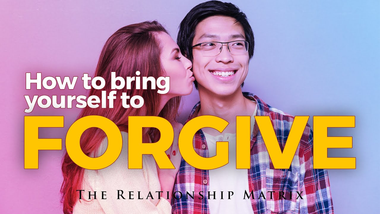 How bring yourself to FORGIVE and let go of GRUDGES - YouTube