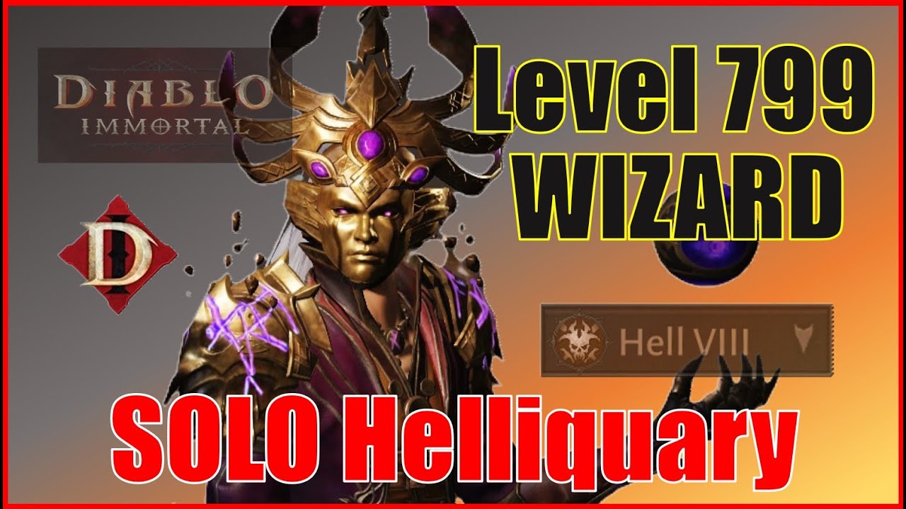 Diablo Immortal F2P Level 799 Wizard SOLO Helliquary Raid Hell VIII vs ...
