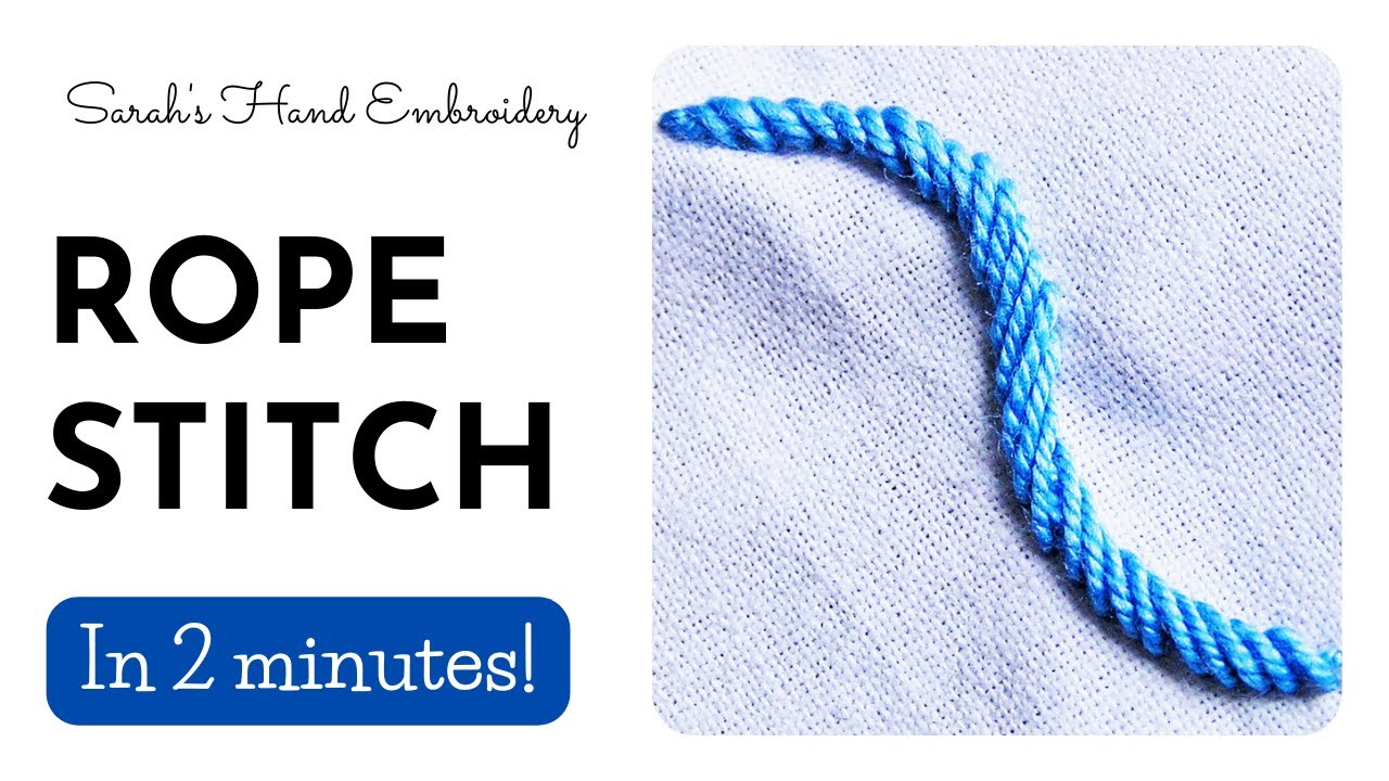How to do Rope Stitch - YouTube
