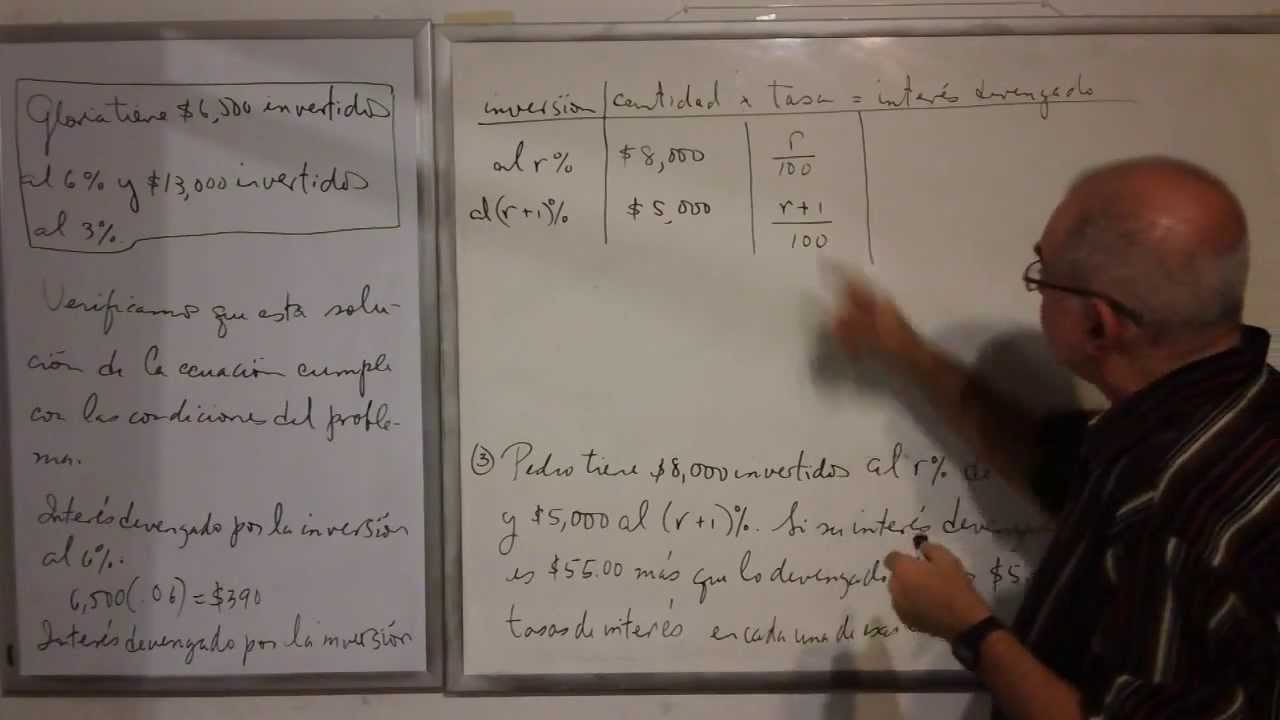 Algebra Intermedia - Lección 46 - B (problemas verbales de inversiones ...