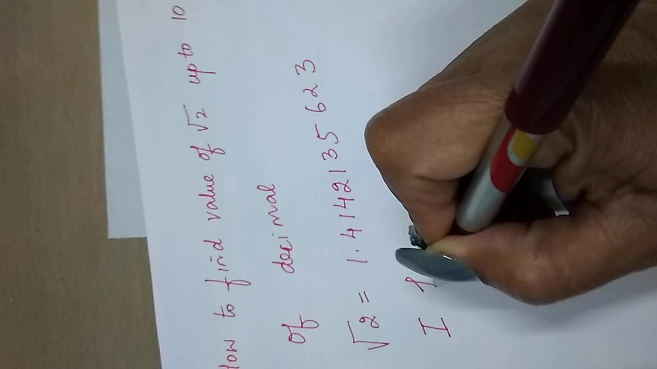 Value of root 2 upto 10 decimal places - YouTube