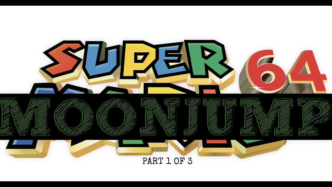 Super Moonjump 64 Part 1 Of 3 - YouTube