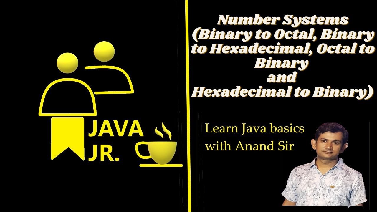 Number System Binary To Octal Binary To Hexadecimal Octal To Binary Number System Binary To Octal Binary To Hexadecimal Octal To Binary