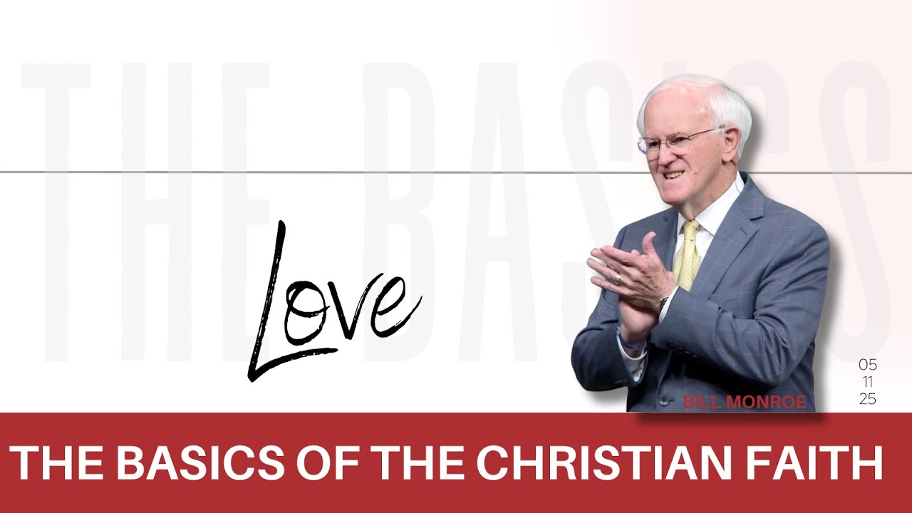 The Basics of the Christian Faith - Part 10 - Love - YouTube