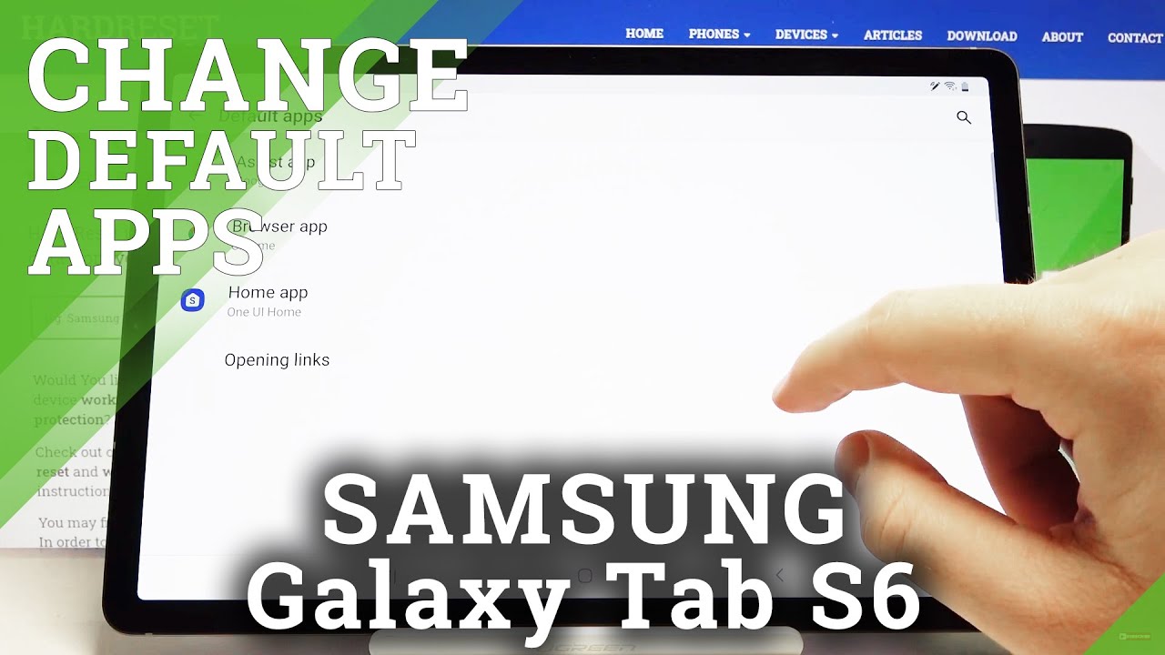 How to Change Default App in SAMSUNG Galaxy Tab S6 – Find Default Apps ...