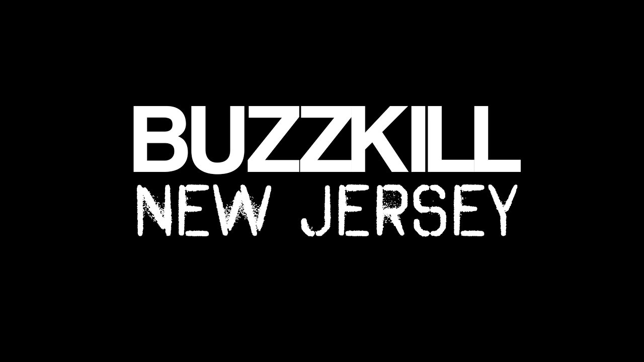 "Buzzkill New Jersey" Official Trailer - YouTube