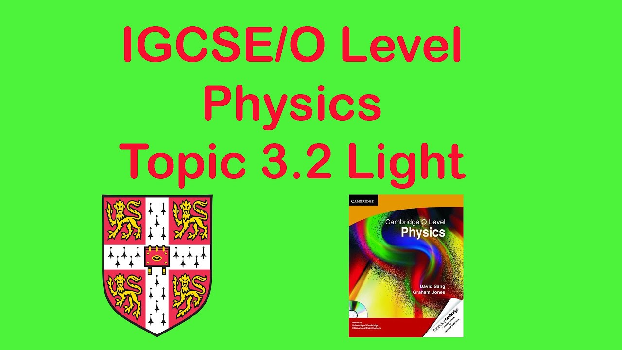 Topic 3.2 Light | Waves | IGCSE O Level Physics | Online Physics Tutor ...