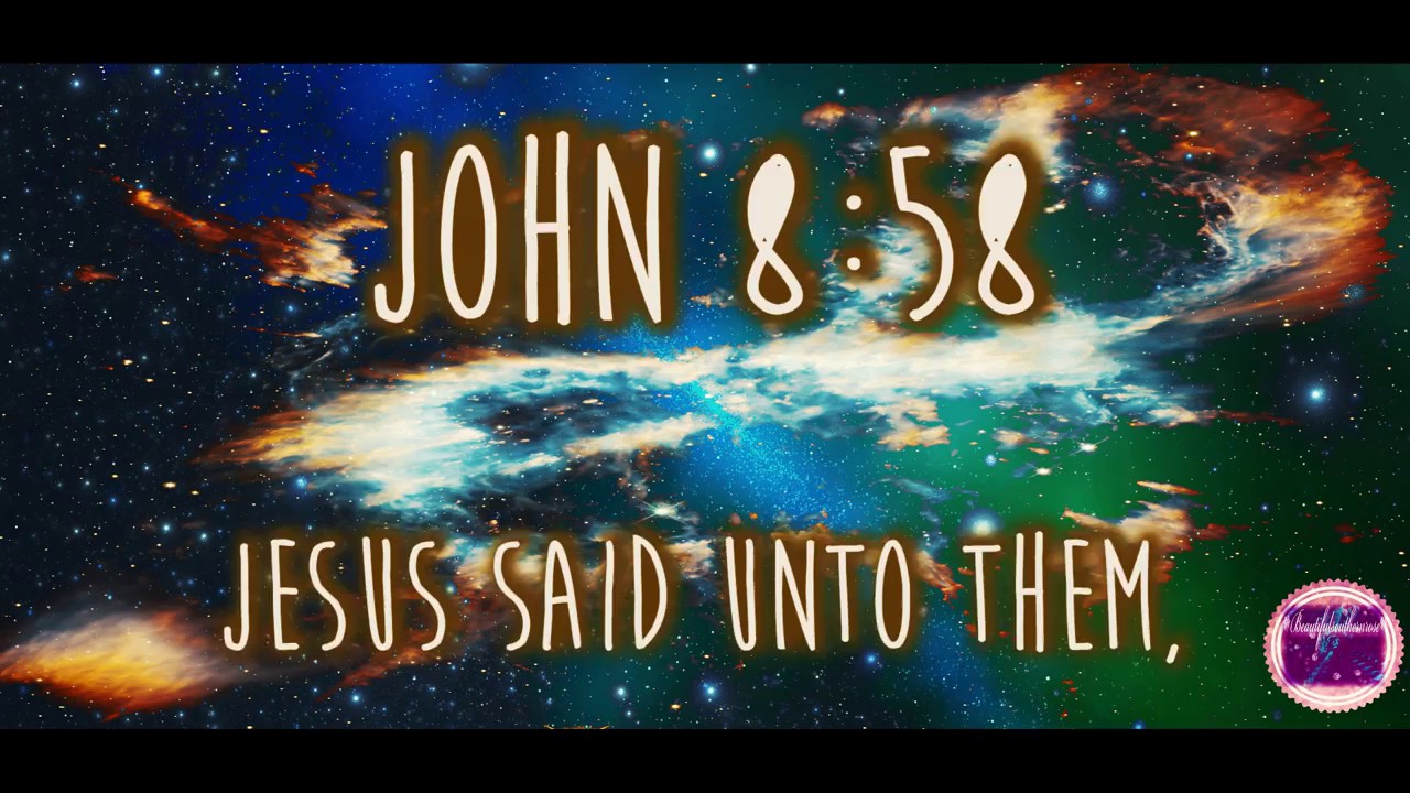 John 8:58 - YouTube