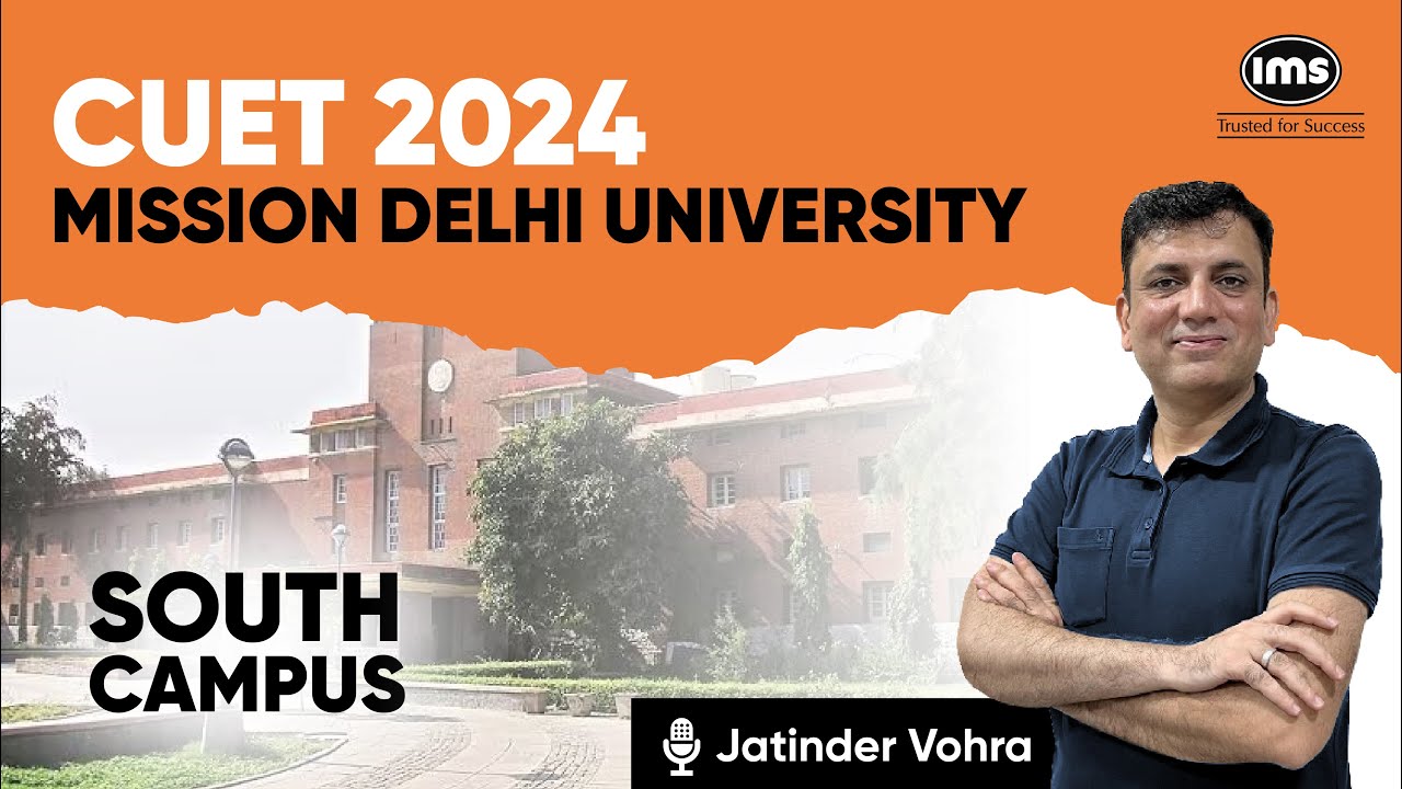 Delhi University Top Colleges | DU South Campus Admissions 2024 ...