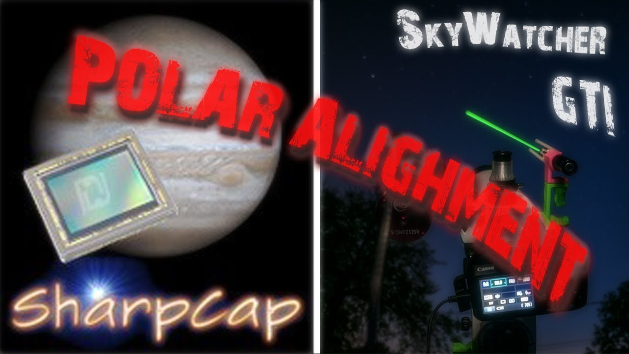 SkyWatcher GTi / Sharpcap polar alignment - Eagle nebula ...