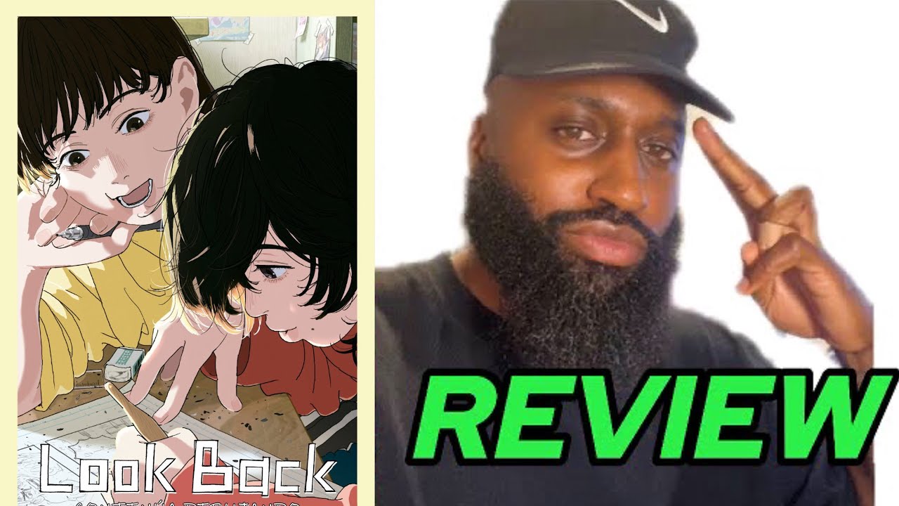 LOOK BACK - REVIEW || an absolute masterpiece - YouTube