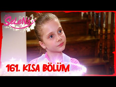 Selena 161. Bölüm | Kısa Bölümler ✨