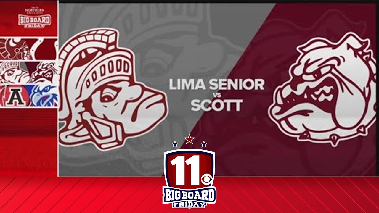 Big Board Friday Week 9: Lima Senior vs. Scott - YouTube