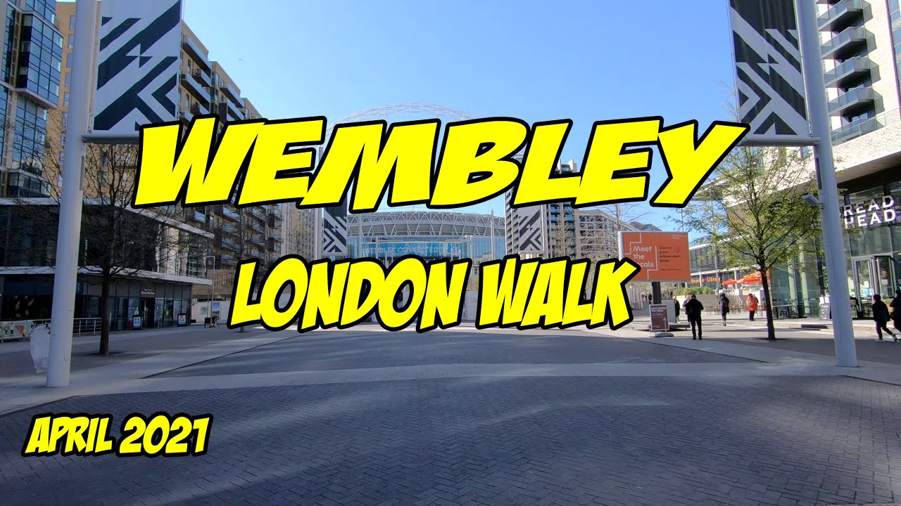 Wembley Walk, London, April 2021 #walkingtour - YouTube