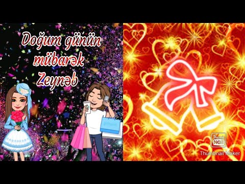 Doğum günün mübarək Zeynəb🎂