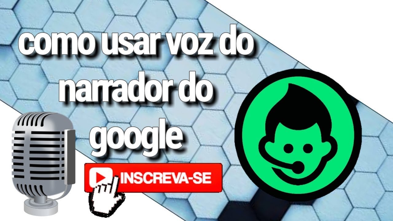 Como usar a voz do narrador do google no seus videos do YouTube ...
