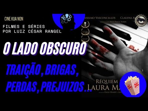 CRITICA SOBRE RÉQUIEM PARA LAURA MARTIN, O QUE ATÉ HOJE NINGUÉM TEVE CORAGEM DE FALAR!