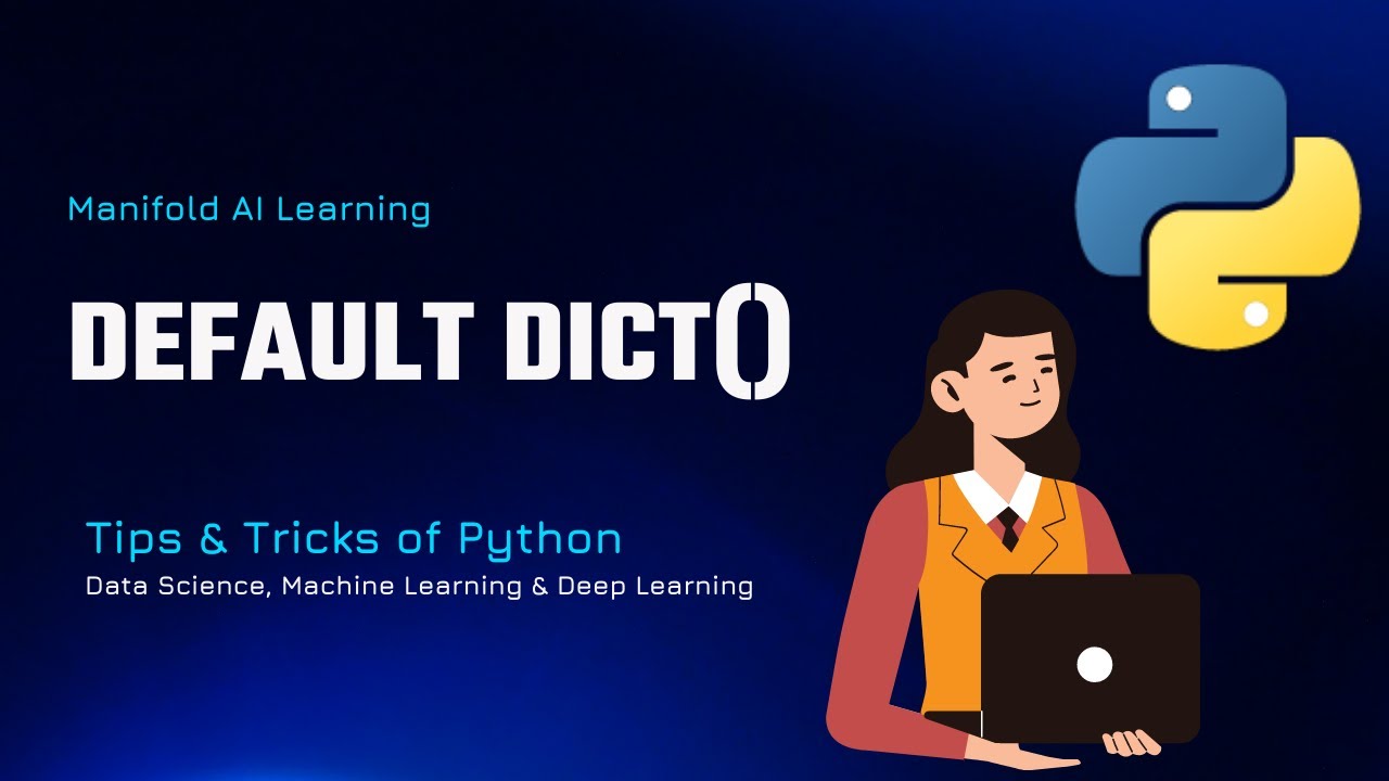 Defaultdict An Alternative To Python Dictionary Tips And Tricks For Data Scientists Youtube