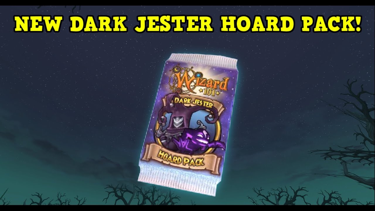 Wizard101 : NEW DARK JESTER HOARD PACK OPENING! - YouTube