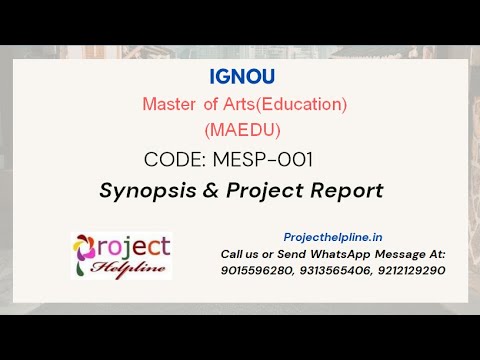 IGNOU MESP-001 FOR PROJECT SYNOPSIS (MAEDU) PROJECT HELP - YouTube